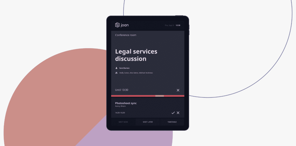 Confidently manage your meeting spaces with Joan Room